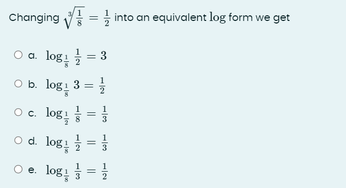 Solved Changing 183=12 ﻿into an equivalent log form we | Chegg.com