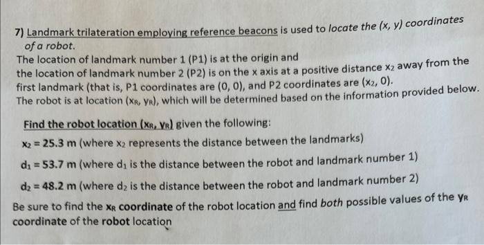 Solved 7) Landmark trilateration emploving reference beacons | Chegg.com