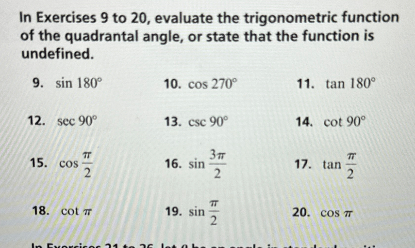 Solved evaluate the trigonometric function of the quadrantal | Chegg.com