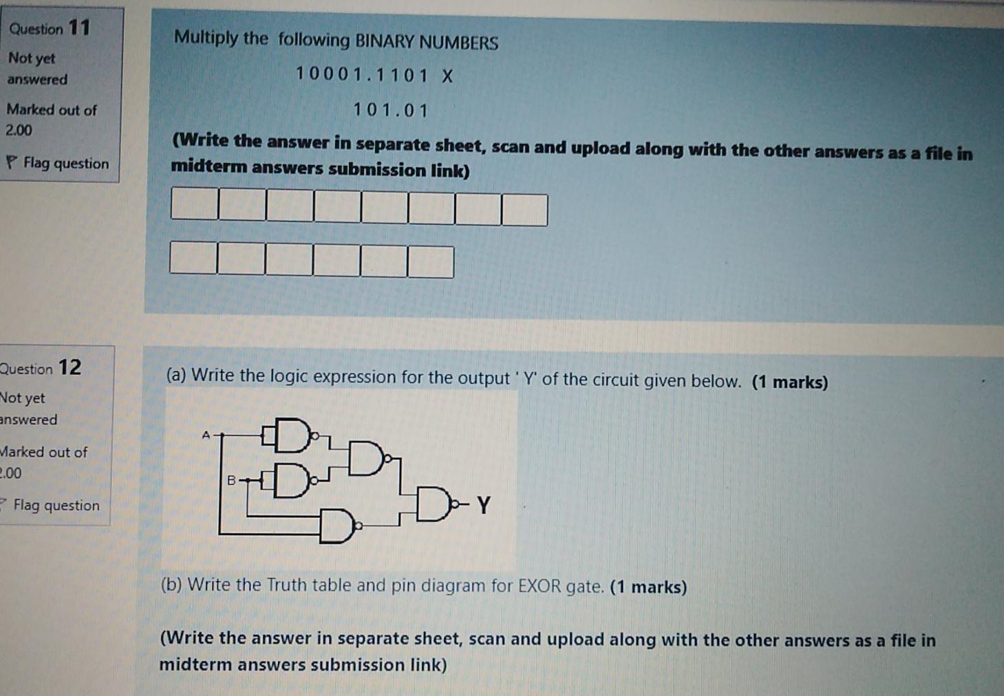Solved Question 11 Multiply the following BINARY NUMBERS Not | Chegg.com