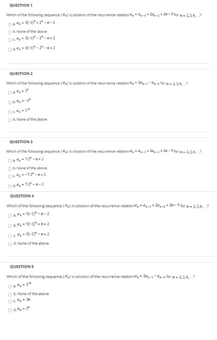 Solved Question 1 Which Of The Following Sequence ® Is