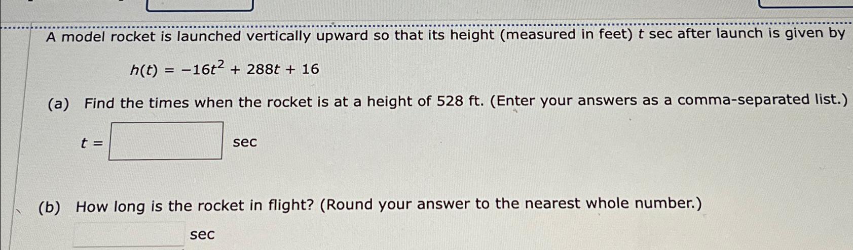 Solved A model rocket is launched vertically upward so that | Chegg.com