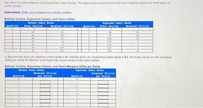 Solved Tom likes to collect Batman and Superman comic books. | Chegg.com