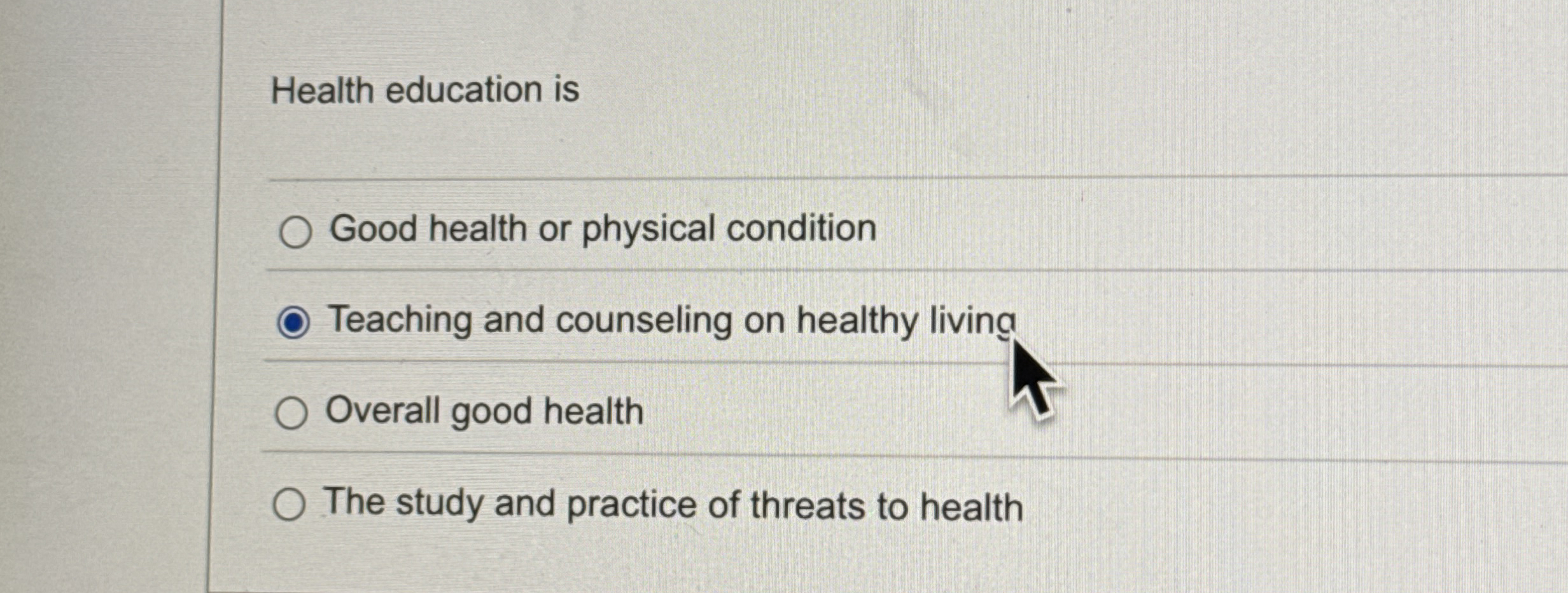 Solved Health education isGood health or physical | Chegg.com