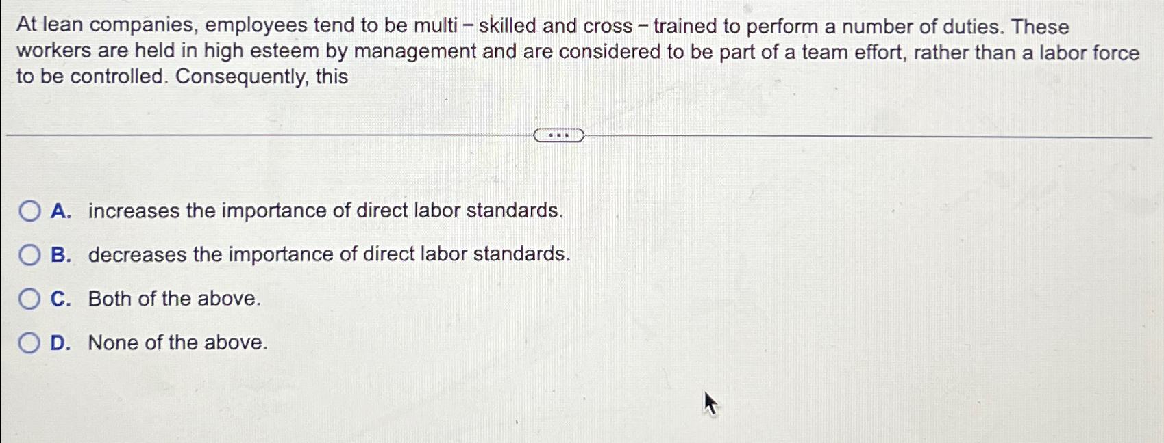 Solved At lean companies, employees tend to be multi - | Chegg.com