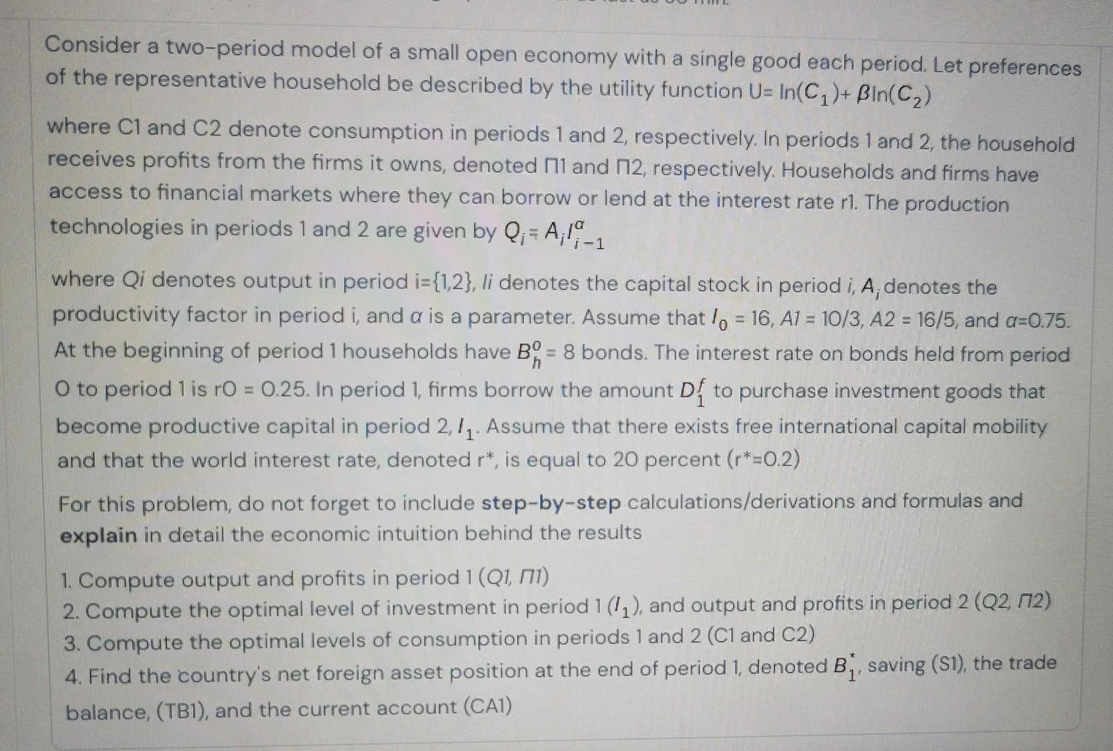 Solved Consider a two-period model of a small open economy | Chegg.com