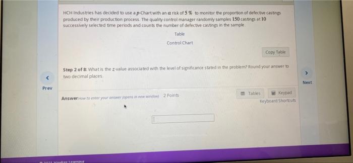 Solved HCH Industries has decided to use a p-Chart with an a | Chegg.com