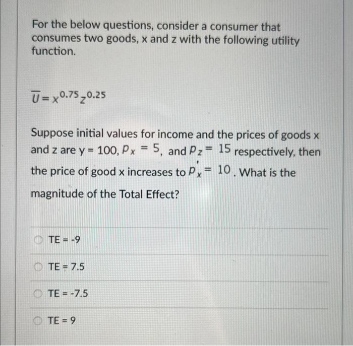 [Solved]: Calculate the substitution effect, income effect,