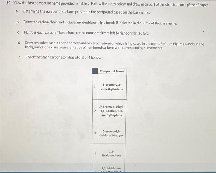 Solved 10 View the first compound name provided in Table 7. | Chegg.com