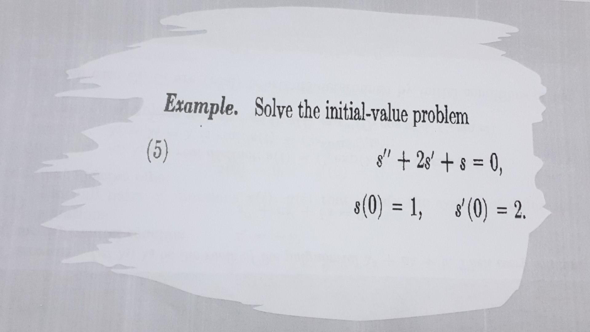 Solved Example. Solve the initial-value problem (5) | Chegg.com
