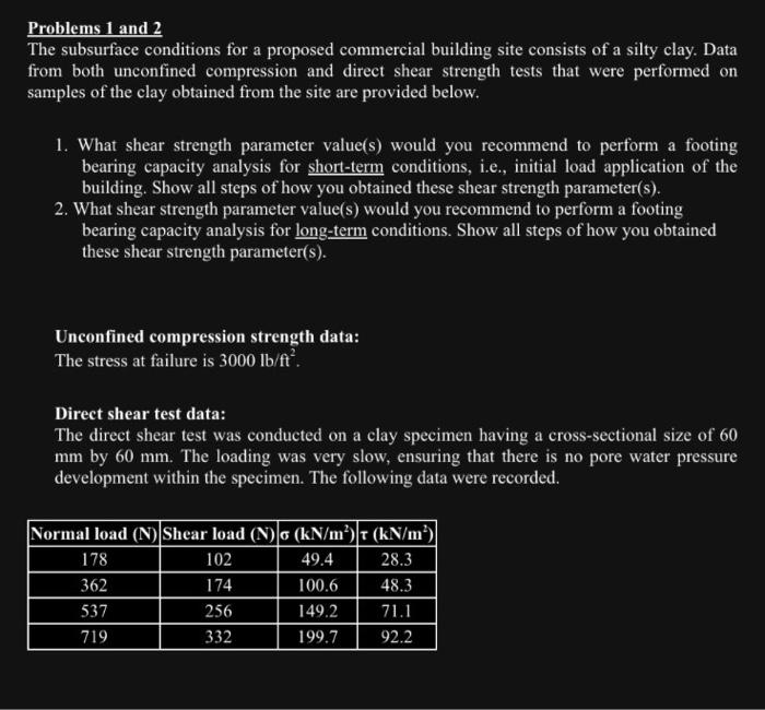 Solved Problems 1 and 2 The subsurface conditions for a | Chegg.com