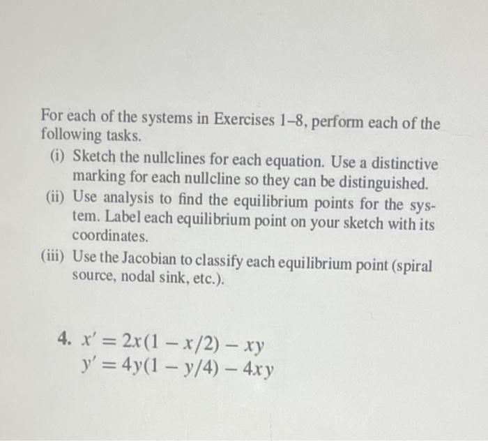 Solved For each of the systems in Exercises 1-8, perform | Chegg.com