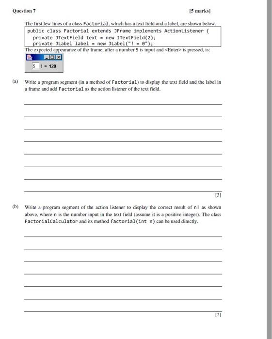 Solved The first few lines of a class Factorial, which has a | Chegg.com