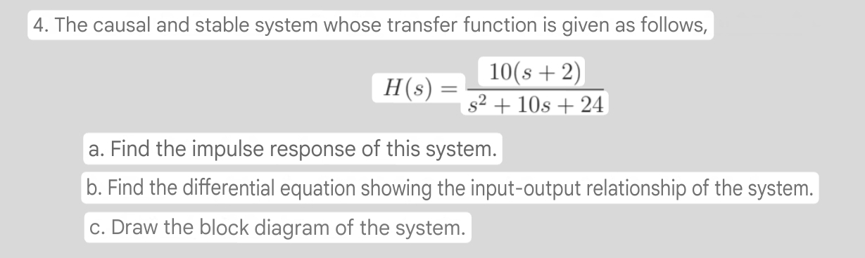 Solved just draw block diagram please.The causal and stable | Chegg.com