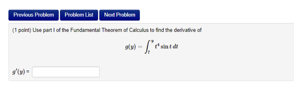 Solved (1 ﻿point) ﻿Use part I of the Fundamental Theorem of | Chegg.com