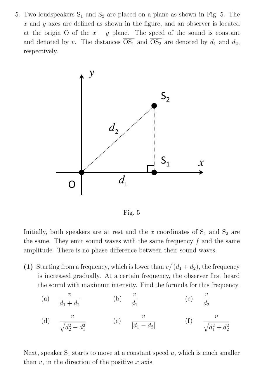 Solved 5. Two loudspeakers S1 and S2 are placed on a plane | Chegg.com