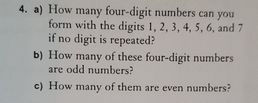 Solved 4. a) How many four-digit numbers can you form with | Chegg.com