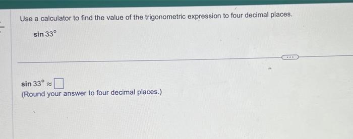 Solved Use a calculator to find the value of the | Chegg.com