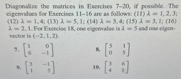 Solved Diagonalize The Matrices In Exercises 7 20 7443