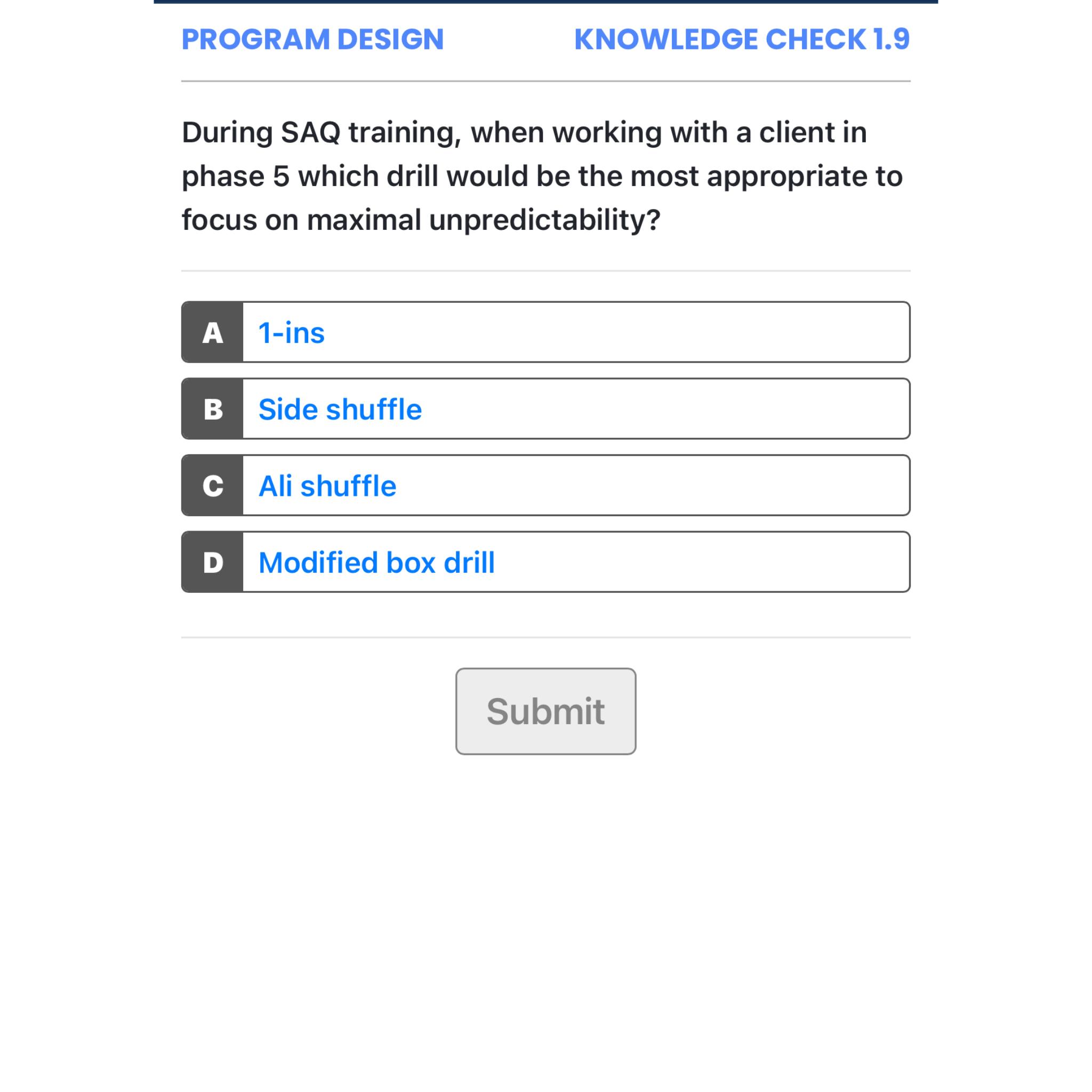 Solved PROGRAM DESIGNKNOWLEDGE CHECK 1.9During SAQ training, | Chegg.com