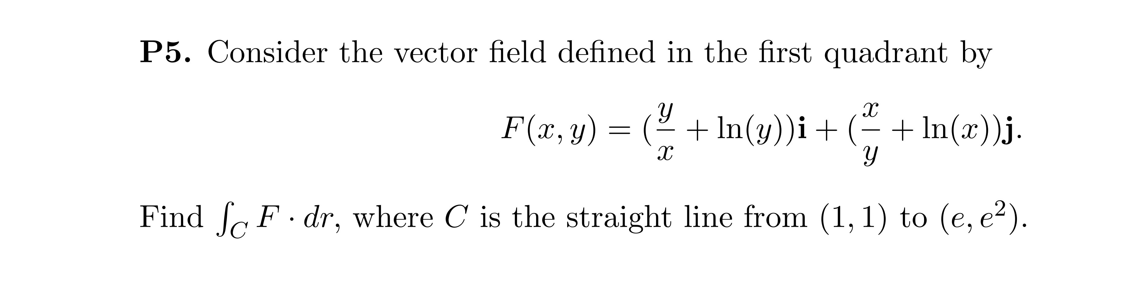Solved P5. ﻿Consider the vector field defined in the first | Chegg.com