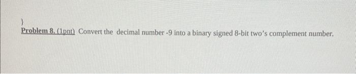 Solved Problem 8 1 Pnt Given The Code Segment Below 3789