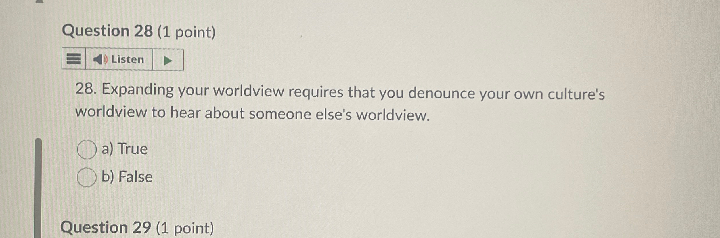 Solved Question 28 (1 ﻿point)28. ﻿Expanding your worldview | Chegg.com