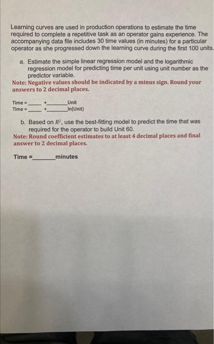 Solved Learning curves are used in production operations to | Chegg.com