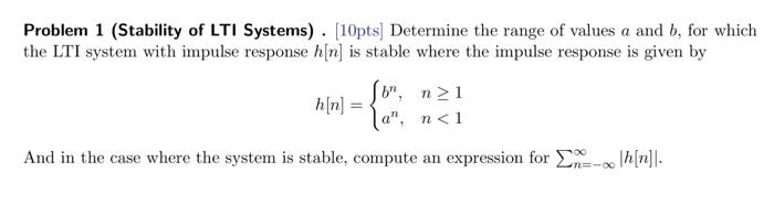 Solved Problem 1 (Stability of LTI Systems). [10pts] | Chegg.com