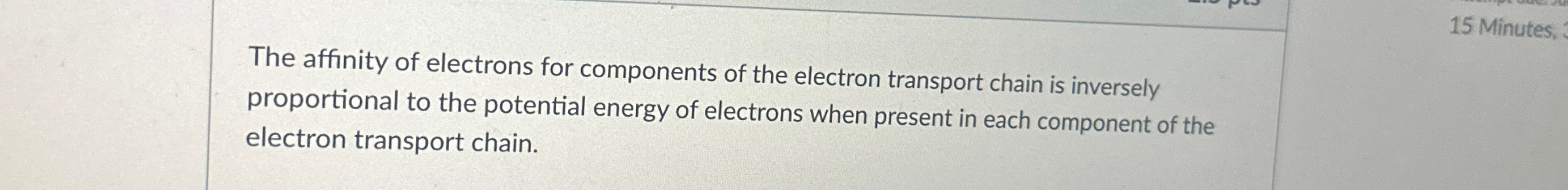 Solved The affinity of electrons for components of the | Chegg.com