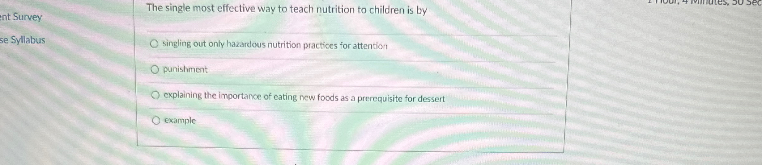 Solved The single most effective way to teach nutrition to | Chegg.com