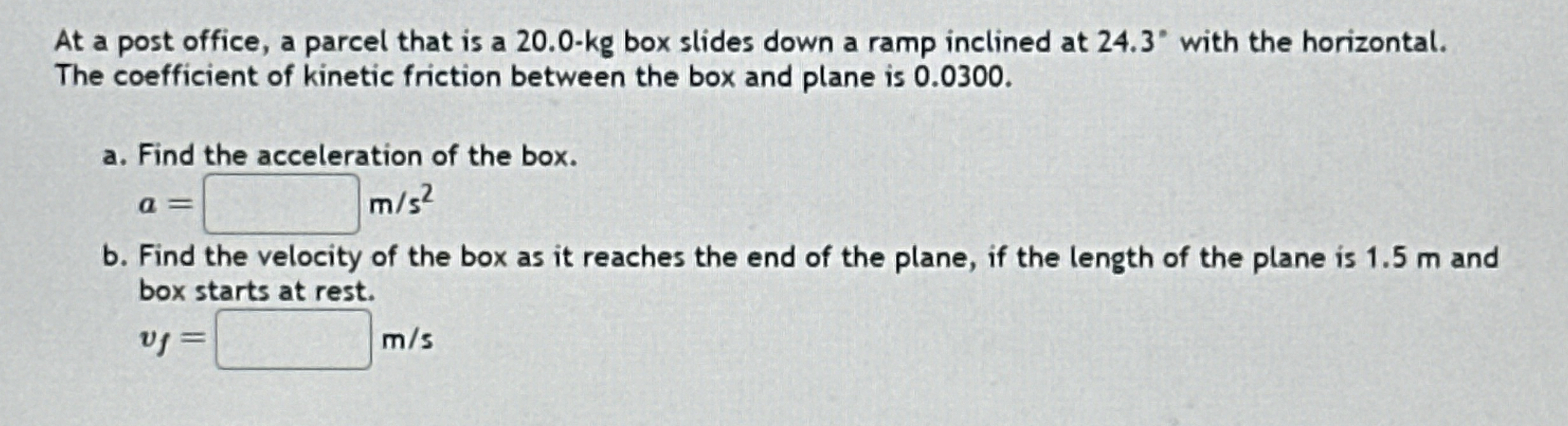 Solved At a post office, a parcel that is a 20.0-kg box | Chegg.com