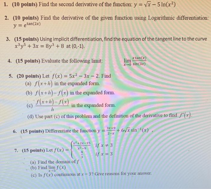 Solved 1. (10 points) Find the second derivative of the | Chegg.com