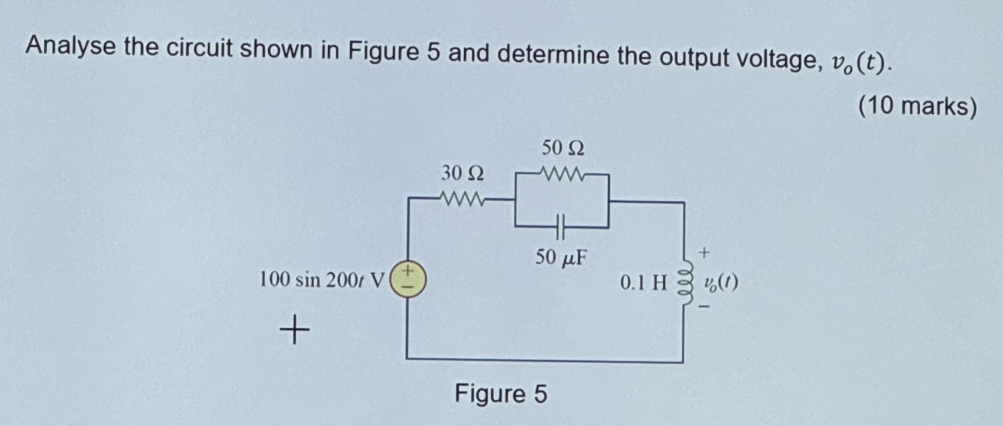 Solved Analyse the circuit shown in Figure 5 ﻿and determine | Chegg.com