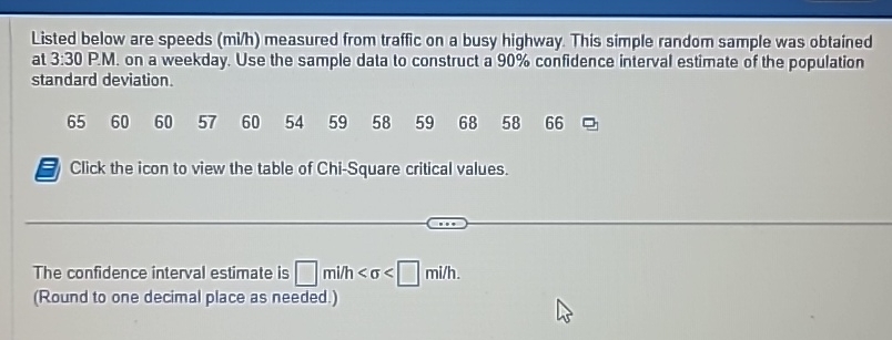 Solved Listed below are speeds ( mih ) ﻿measured from | Chegg.com