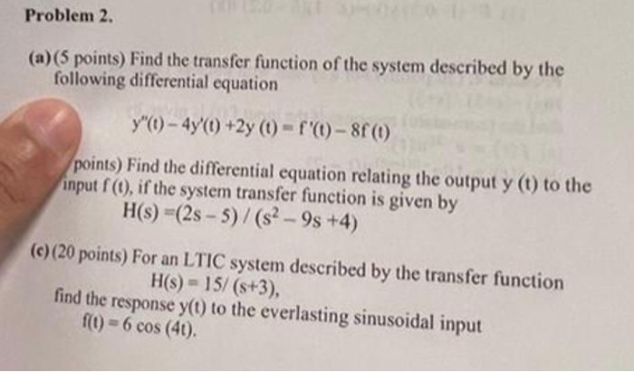 Solved (a) ( 5 points) Find the transfer function of the | Chegg.com