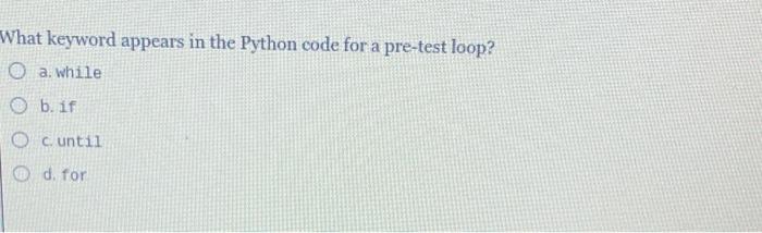 Solved What keyword appears in the Python code for a | Chegg.com