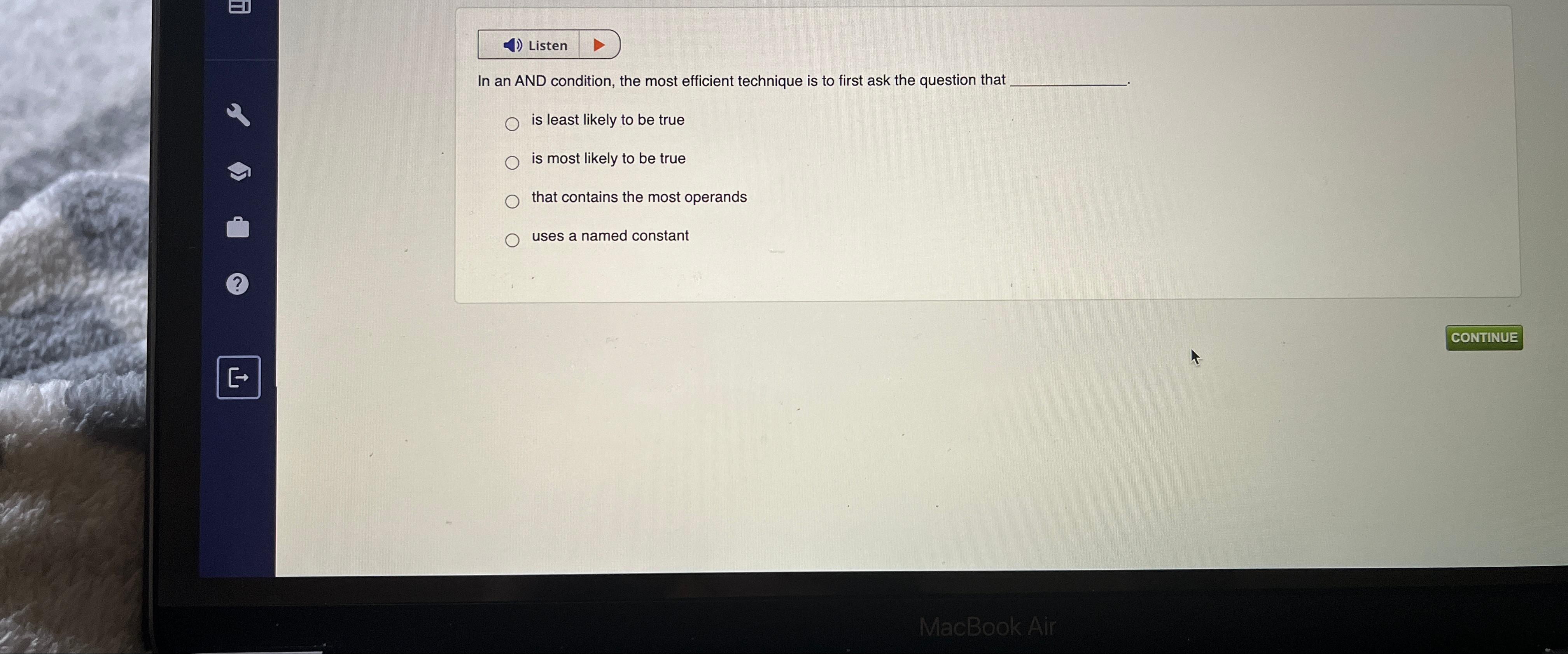 Solved ListenIn an AND condition, the most efficient | Chegg.com