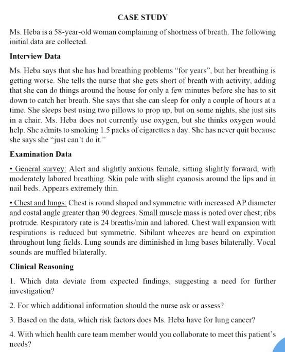 Solved CASE STUDY Ms. Heba is a 58-year-old woman | Chegg.com