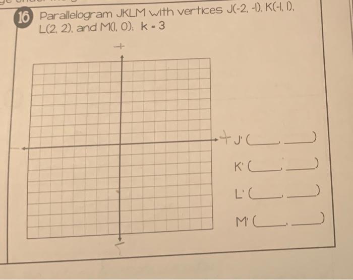 Solved Parallelogram JKLM with vertices J(-2, -1), K(-1, D), | Chegg.com