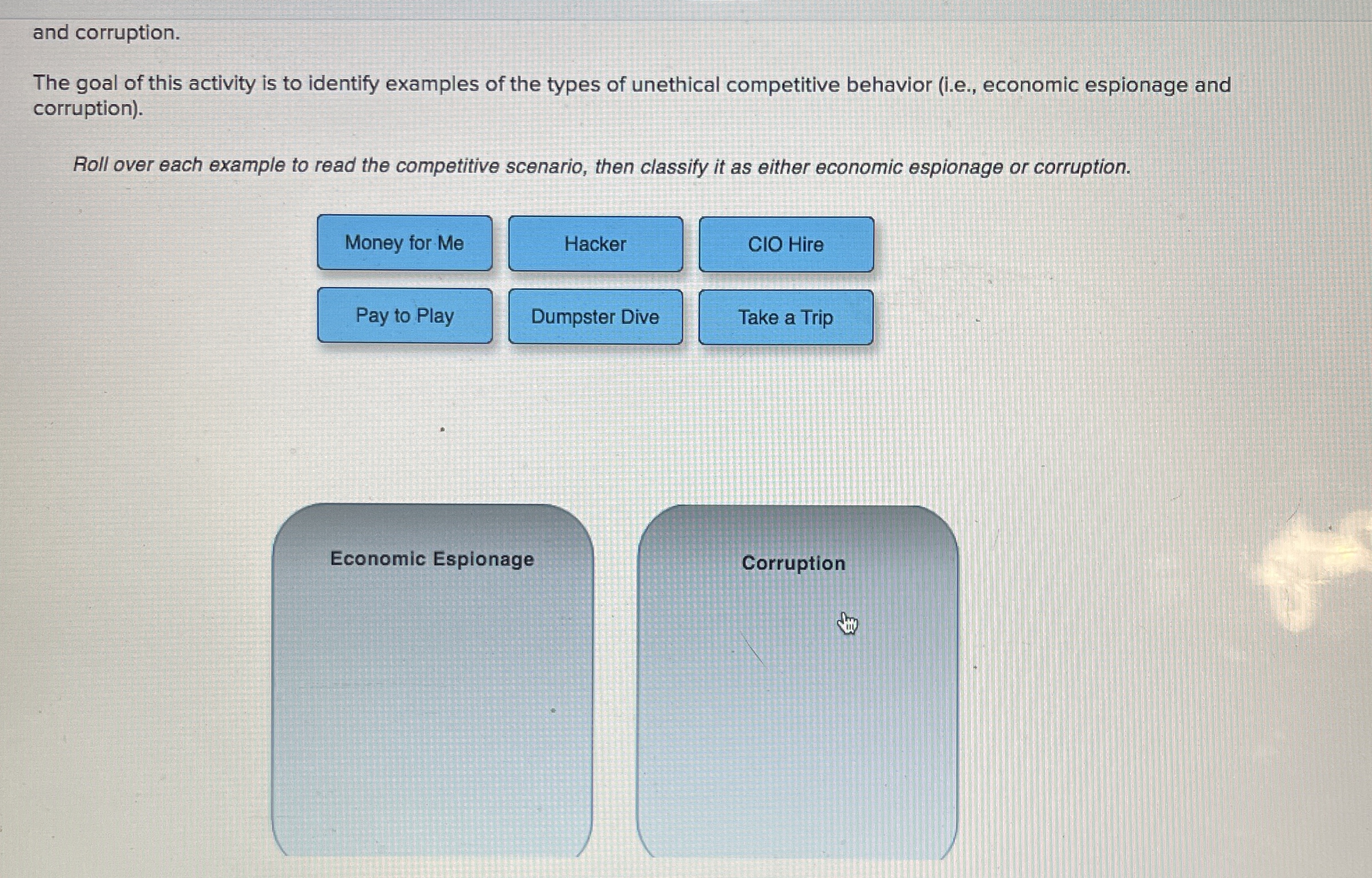 Solved and corruption.The goal of this activity is to | Chegg.com