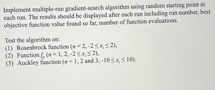 Implement multiple-run gradient-search algorithm | Chegg.com