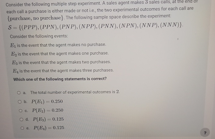 Solved Consider the following multiple step experiment. A | Chegg.com
