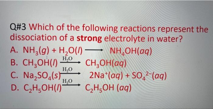 Solved Q\#3 Which of the following reactions represent the | Chegg.com