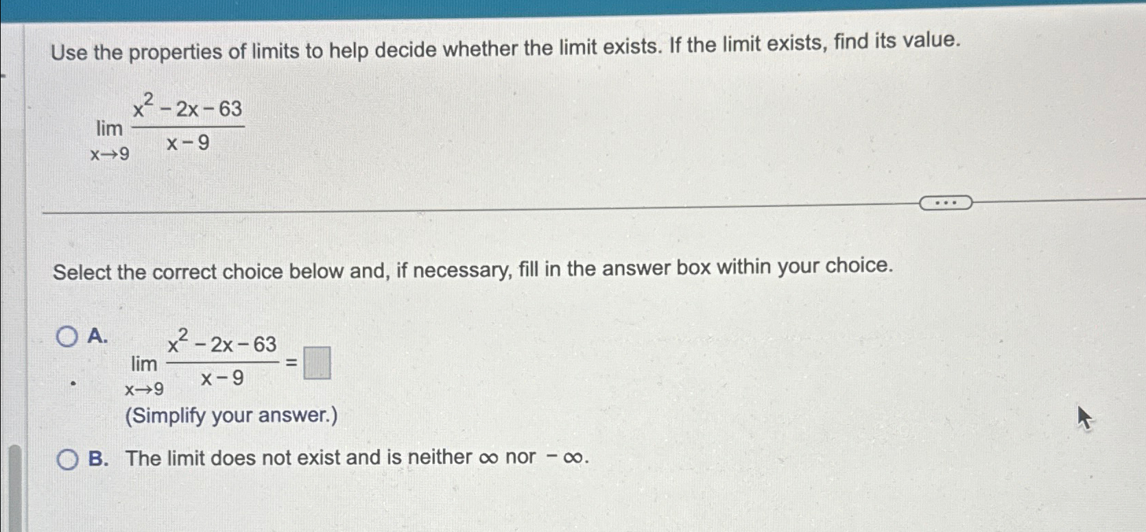 Solved Use the properties of limits to help decide whether | Chegg.com