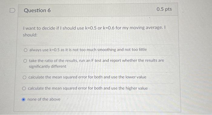 Solved When running regression for a forecast, always follow | Chegg.com