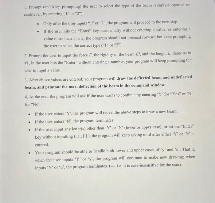 1. Prompt (and keep prompting) the user to select the | Chegg.com