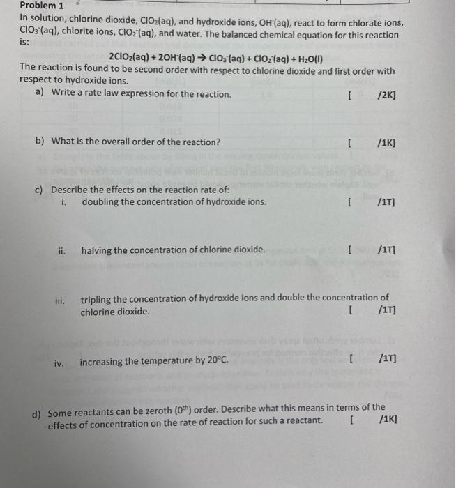 Solved is: Problem 1 In solution, chlorine dioxide, | Chegg.com