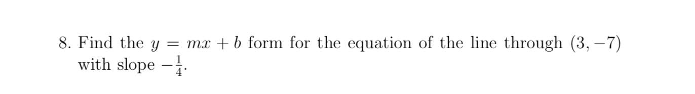 Solved Find the y=mx+b ﻿form for the equation of the line | Chegg.com
