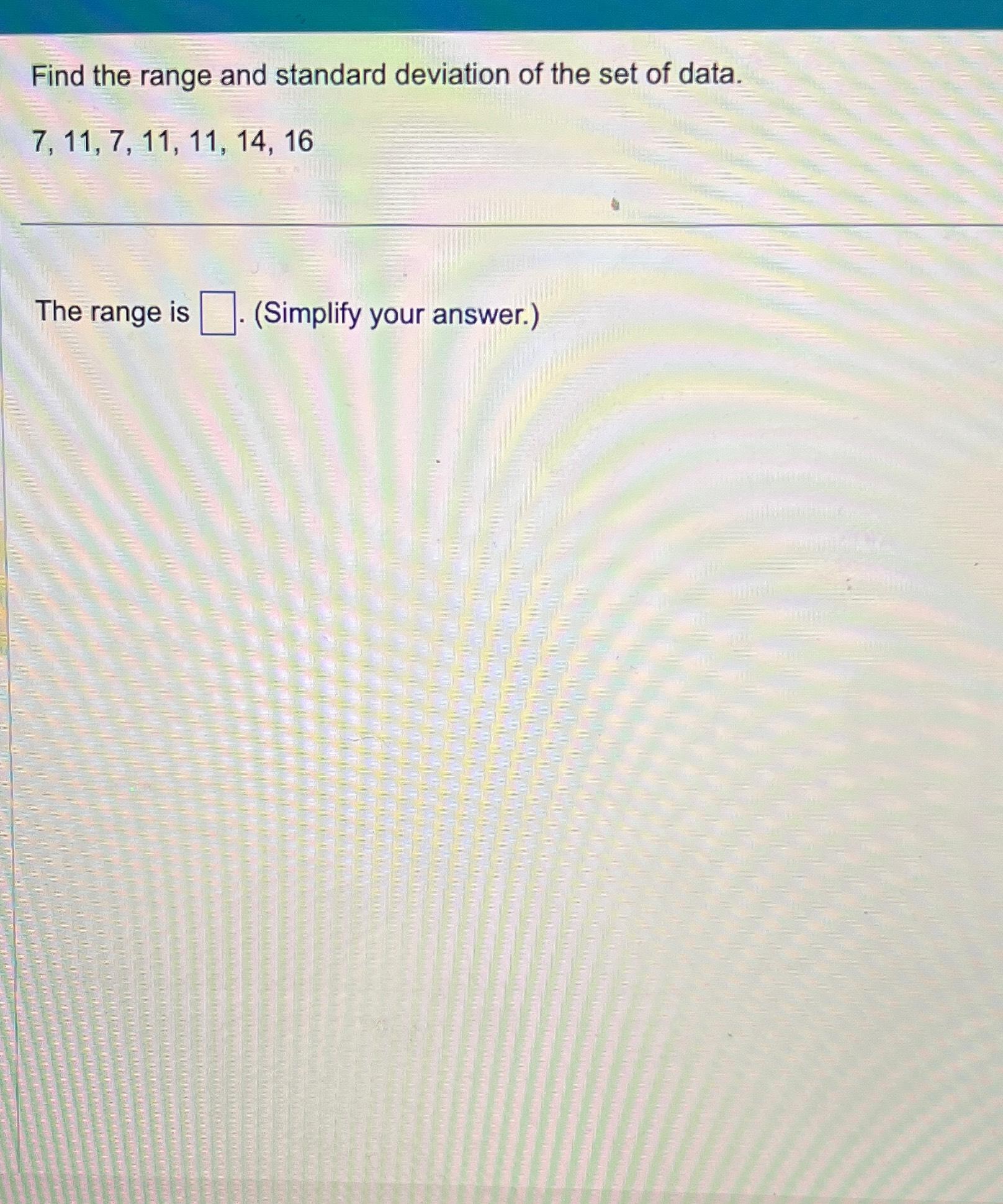 Solved Find the range and standard deviation of the set of | Chegg.com